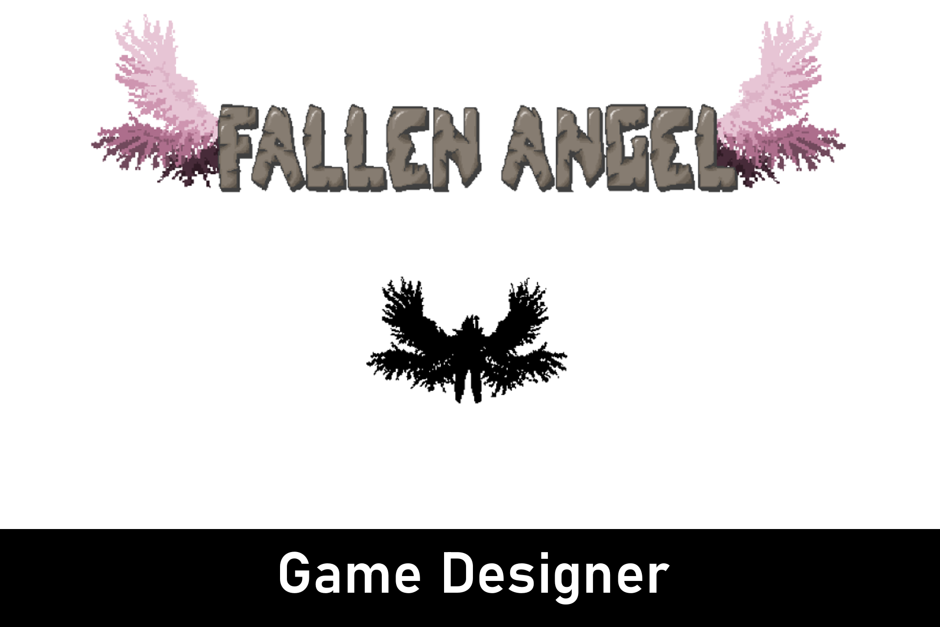 Fallen Angel – Ewan Miller Game Designer Portfolio